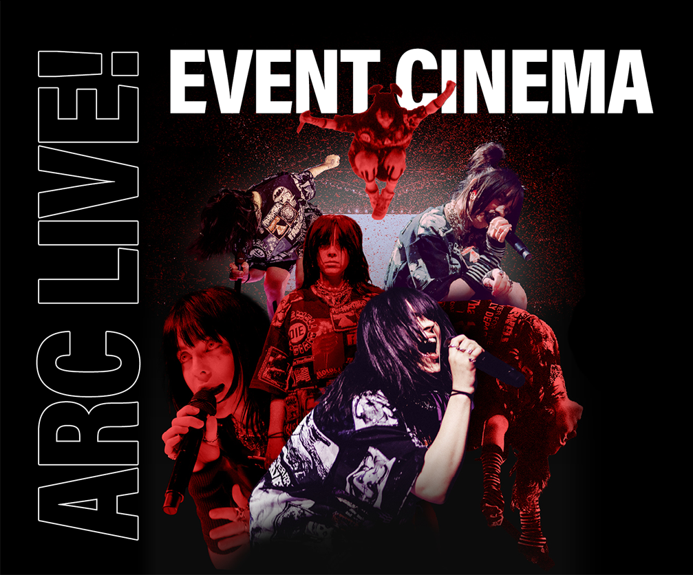 ARC LIVE EVENT CINEMA